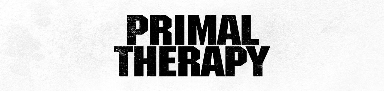 Primal Therapy | HSMERCH