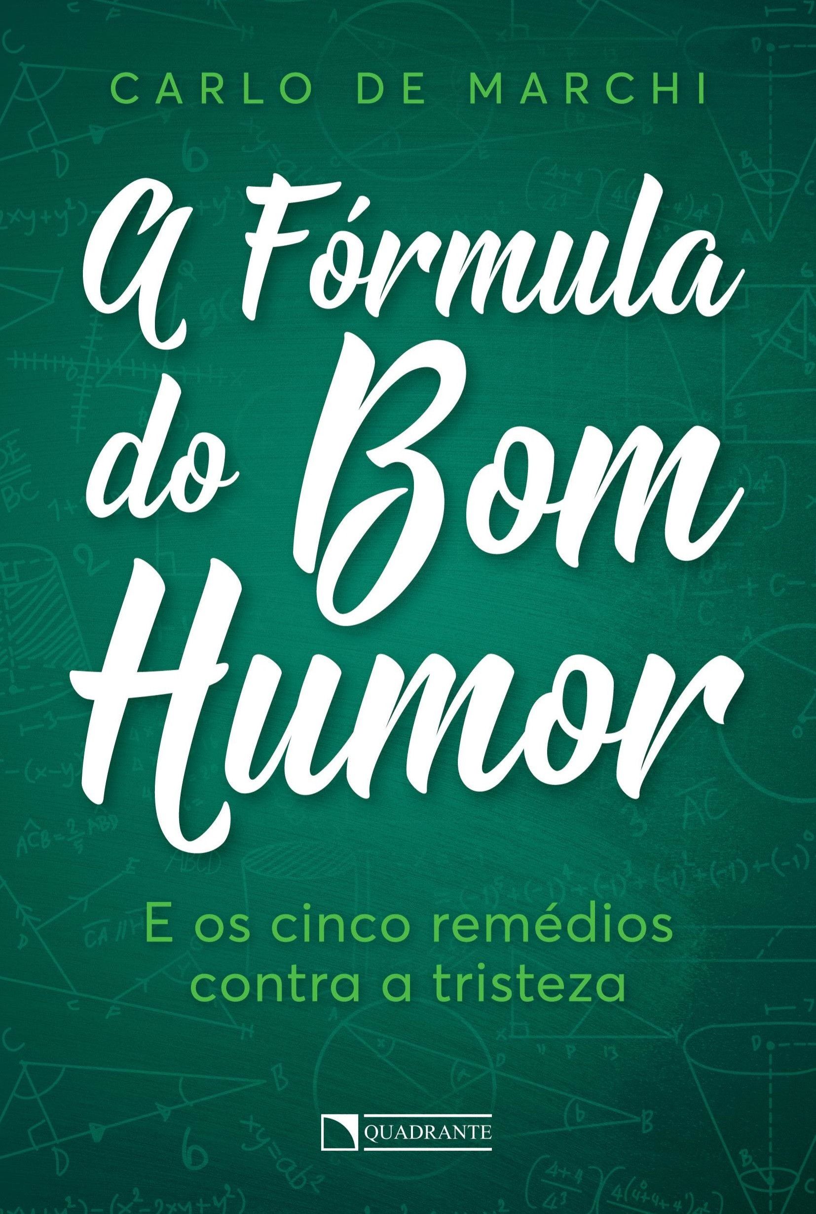 Livro A Fórmula do bom humor